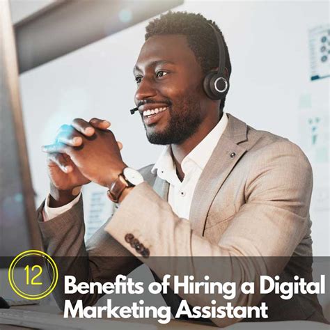 12 Ultimate Benefits Of Hiring A Digital Marketing Assistant