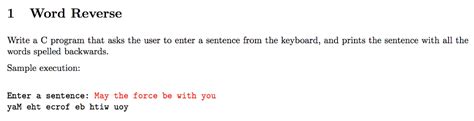 Solved 1 Word Reverse Write A C Program That Asks The User Chegg Com