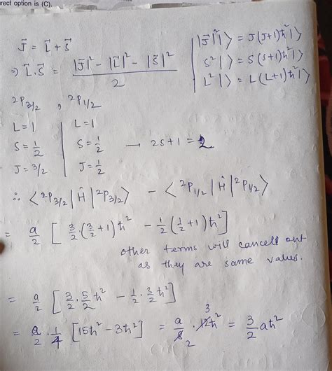 The Spin Orbit Interaction In An Atom Is Given By H Al S Where L And