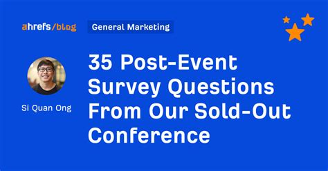 35 Post Event Survey Questions From Our Sold Out Conference