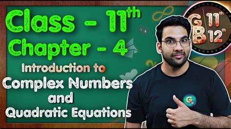 Class Ch Intro To Complex Numbers Quadratic Equations Maths CBSE NCERT Green