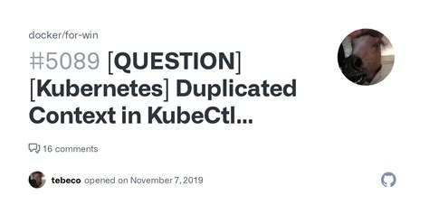 Question Kubernetes Duplicated Context In Kubectl Config · Issue