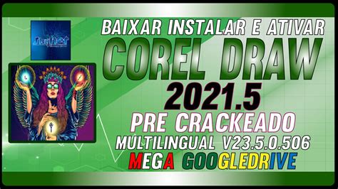How To Download And Install Coreldraw Graphics Suite 2021 5 V23 5 0 506 Multilingual Pré Cracked