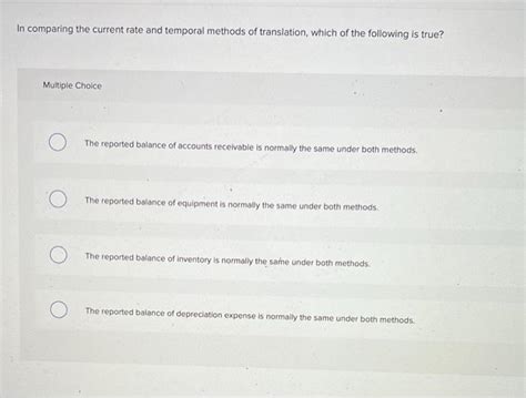 Solved In Comparing The Current Rate And Temporal Methods Of