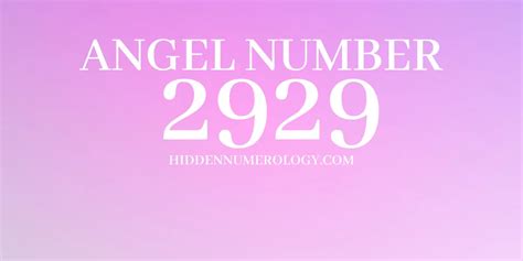 Angel Number 2929 Numerology Meaning
