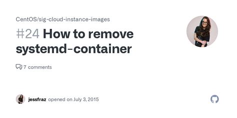 how to remove systemd container · issue 24 · centos sig cloud instance