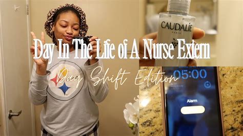 Day In The Life Of A Day Shift Clinical Nurse Extern Youtube