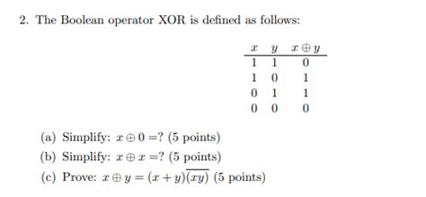 Solved 2 The Boolean Operator Xor Is Defined As Follows 2
