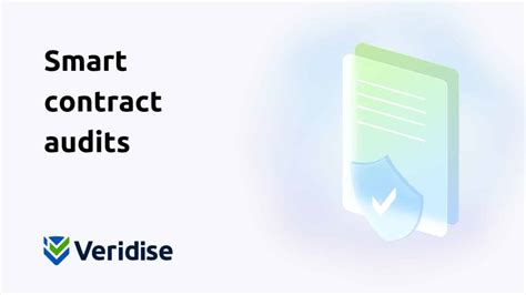 Veridise Auditing Smart Contracts Brings Blockchain Security