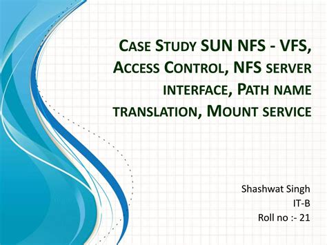 Sun NFS Case Study PPTX