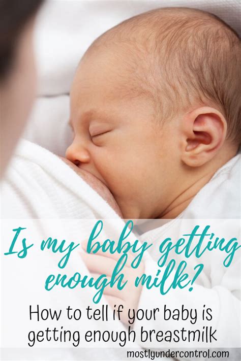 Is My Baby Getting Enough Milk Mostly Under Control