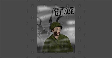 The Story Of Gi Joe 1945 Robert Mitchum T Shirt Teepublic