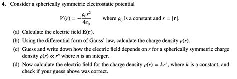 Solved Consider A Spherically Symmetric Electrostatic