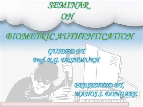 Biometric Authentication Ppt