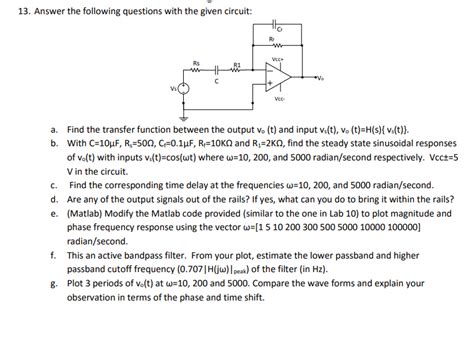 Solved Answer The Following Questions With The Given Chegg