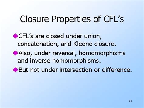 Properties Of ContextFree Languages Decision Properties Closure Properties