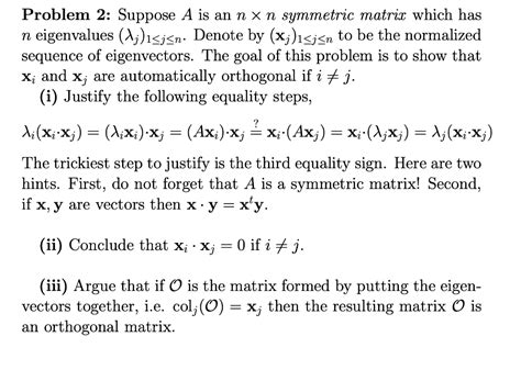 Solved Problem Suppose A Is An N X N Symmetric Matrix Chegg