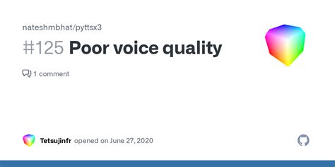 Poor Voice Quality Issue Nateshmbhat Pyttsx GitHub