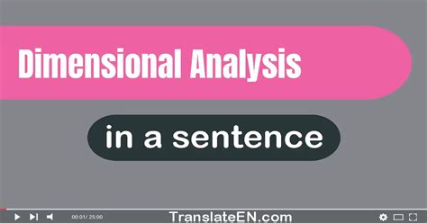 Dimensional Analysis In A Sentence