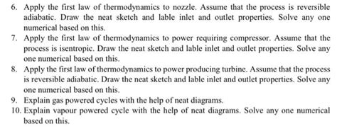 Solved 6 Apply The First Law Of Thermodynamics To Nozzle