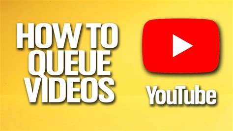 How To Queue Videos On YouTube Tutorial YouTube
