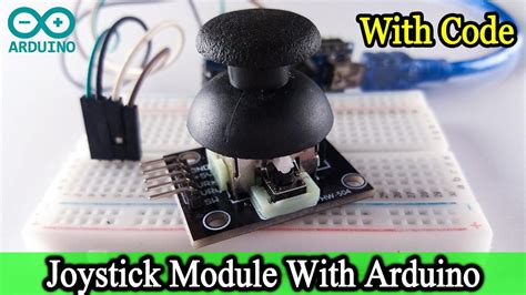 Arduino Nano With Joystick Module How Does The Joystick Module Work Code And Circuit Diagram
