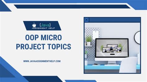 Exploring 15 Remarkable Oop Micro Project Topics