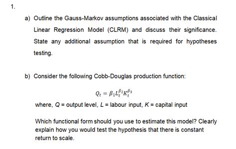 Solved A Outline The Gauss Markov Assumptions Associated Chegg