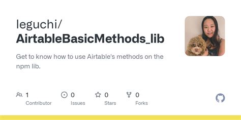 Github Leguchiairtablebasicmethodslib Get To Know How To Use
