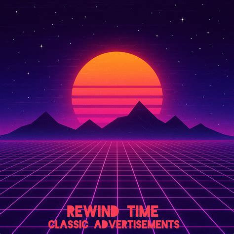 Classic Revisit Classic Advertisements From The Past Facebook