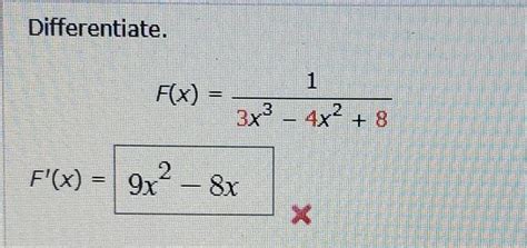Solved Differentiate F X F X 9x 3x3 9x² 8x 1 2 4x²