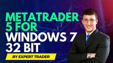 How To Download Metatrader 5 For Windows 7 32 Bit Metatrader Master®