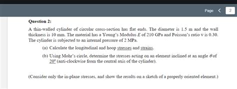 Solved Page 2 Question 2 A Thin Walled Cylinder Of Circular