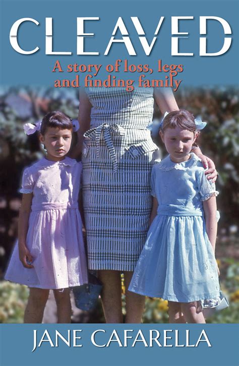 Cleaved A Memoir By Jane Cafarella Jane Cafarella Writer