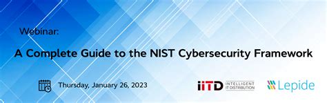 A Complete Guide To The Nist Cybersecurity Framework Iit Distribution