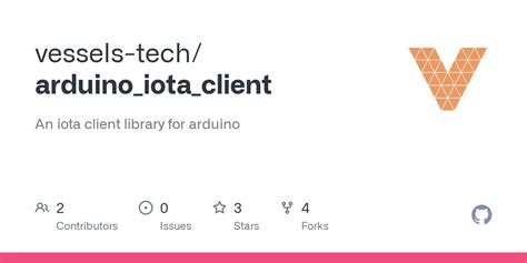 Github Vessels Techarduinoiotaclient An Iota Client Library For
