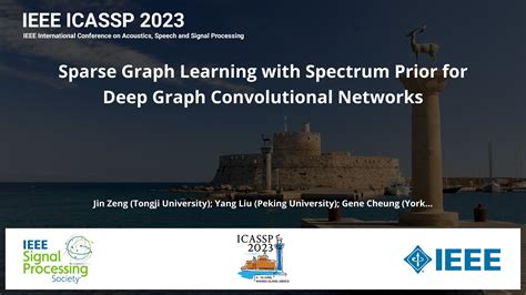 Sparse Graph Learning With Spectrum Prior For Deep Graph Convolutional Networks Ieee Resource