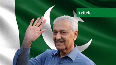Dr Abdul Qadeer Khan The Backbone Of Pakistans Security Paradigm Shift