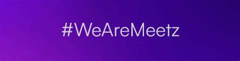 We Are Meetz Meetz