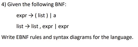 Solved 4 Given The Following Bnf Expr → List A List →