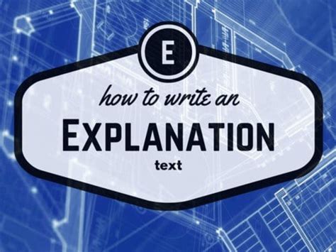How To Write An Excellent Explanation Text In 5 Simple Steps
