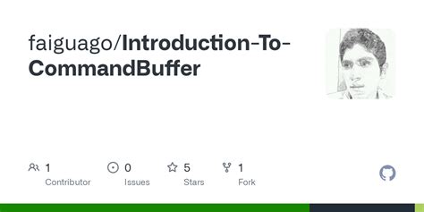 Github Faiguagointroduction To Commandbuffer