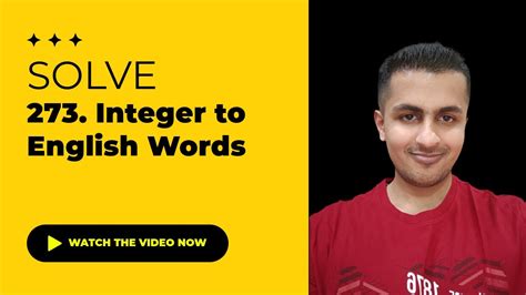 Solve Leetcode 273 Integer To English Words Java And C Solutions
