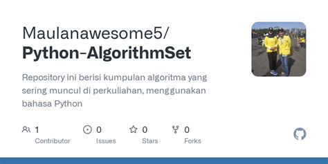 GitHub Maulanawesome5 Python AlgorithmSet Repository Ini Berisi Kumpulan Algoritma Yang