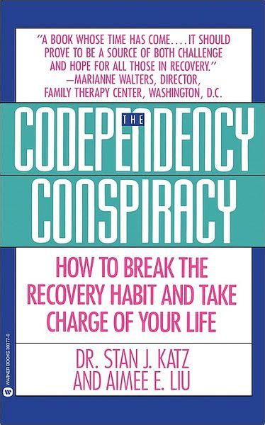 Codependency Conspiracy By Stan J Katz Hachette Book Group