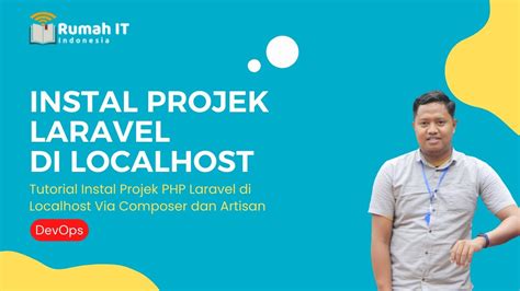 tutorial instal projek laravel di localhost youtube
