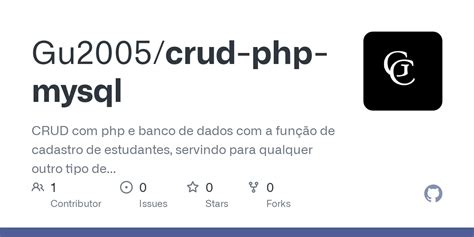 GitHub Gu2005 crud php mysql CRUD com php e banco de dados com a função de cadastro de