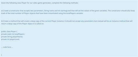 Solved Given The Following Class Player For Our Video Game Chegg