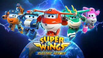 Super Wings S8: Electric Heroes - mewatch