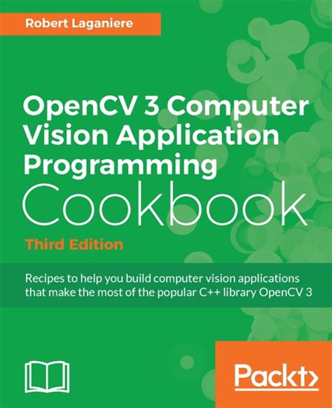 Opencv 3 Computer Vision Application Programming Cookbook Third